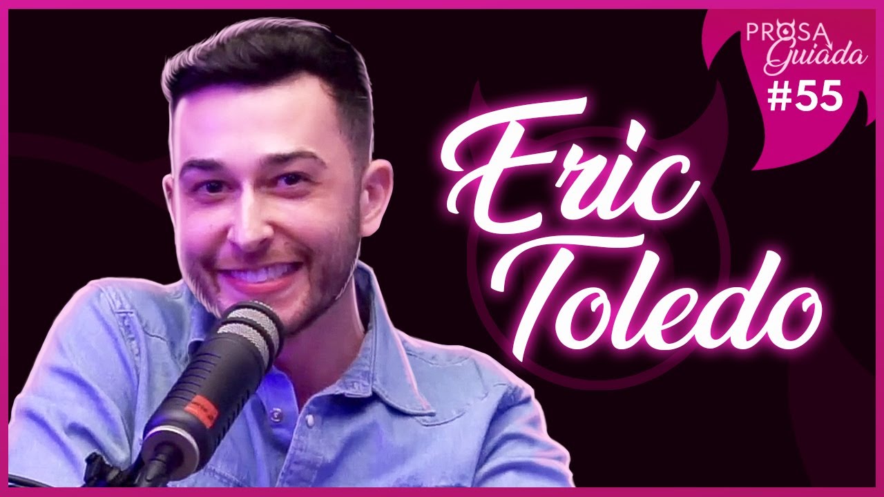 ERIC TOLEDO - Prosa Guiada #55 - YouTube