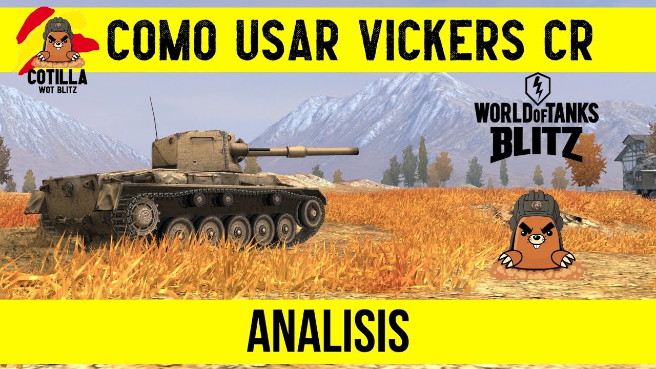 Como usar Vickers WoT Blitz |Como jugar Vickers cr | El mejor tanque de nivel 9 para ganar WoT ...