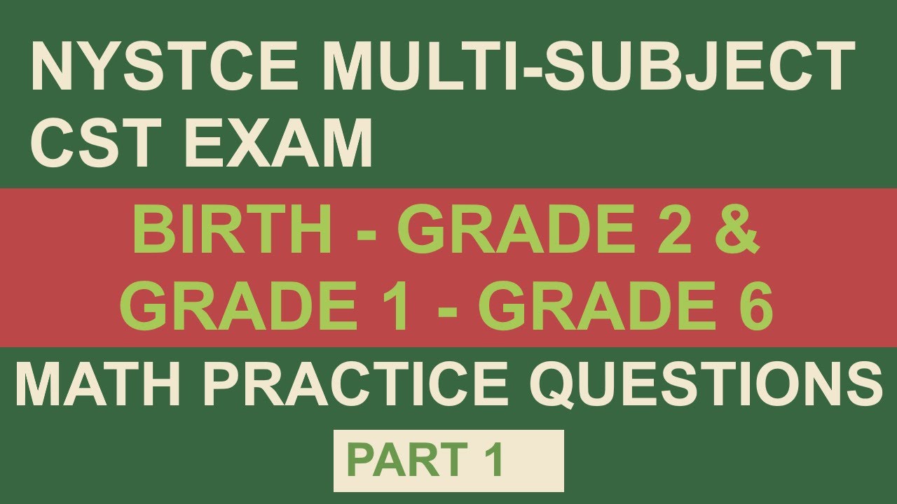 Practice Test 1 | NYSTCE: Multi-Subject CST: Part 1 (Math) - YouTube