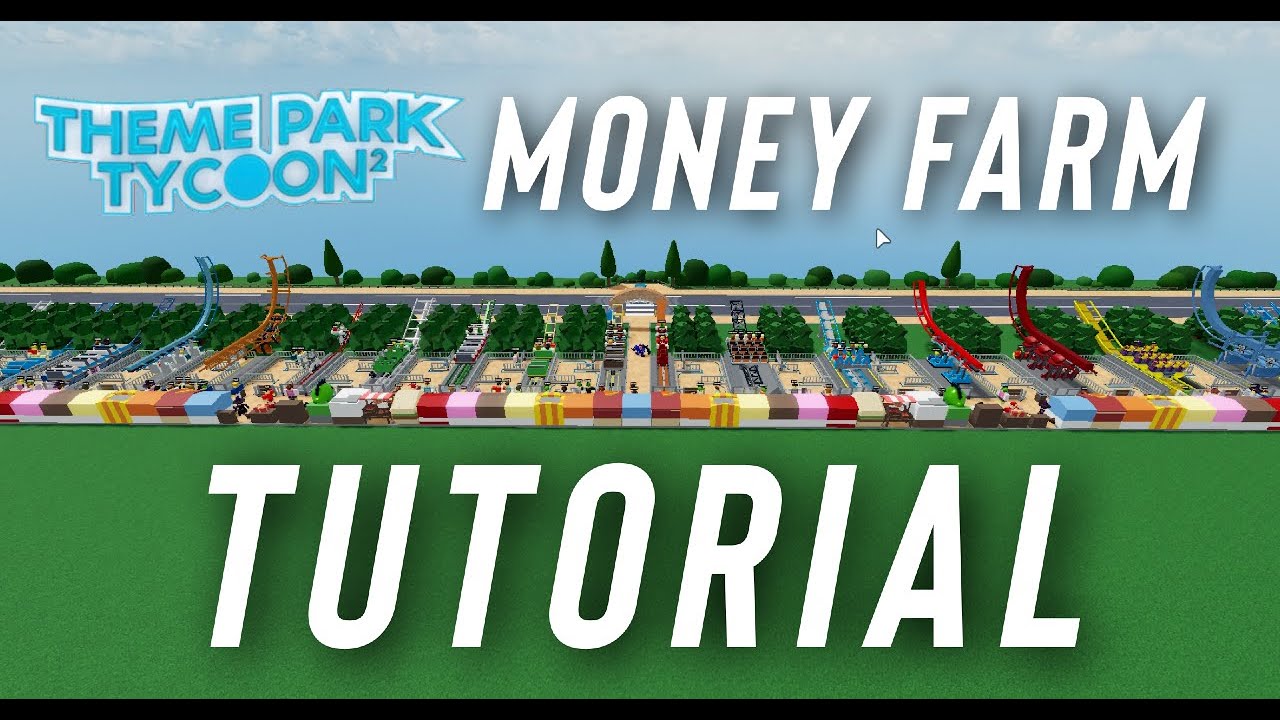 How to Make A Money Farm | 500k Per Hour | Theme Park Tycoon 2 - YouTube