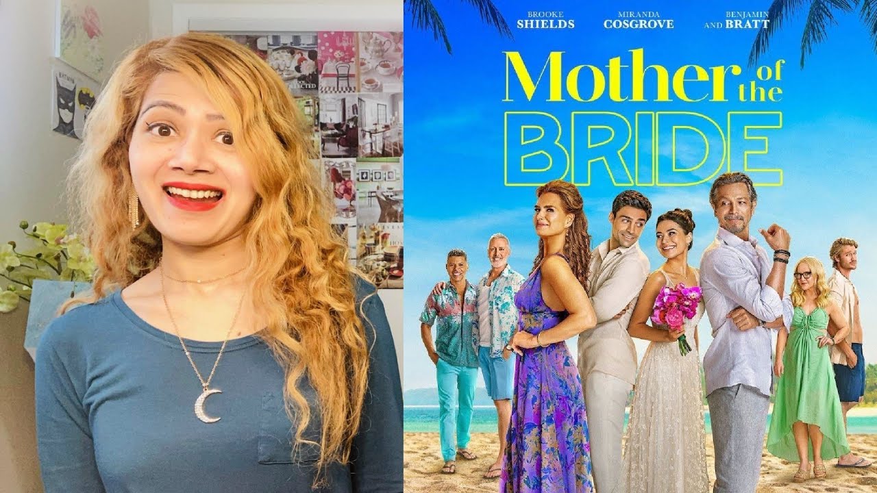 Mother of the Bride movie Review starring Brooke Shields, Benjamin ...