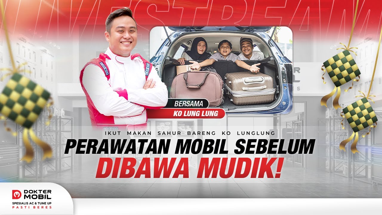 #STABIL | Live Streaming : Tips Perawatan Mobil Sebelum Mudik Lebaran ...