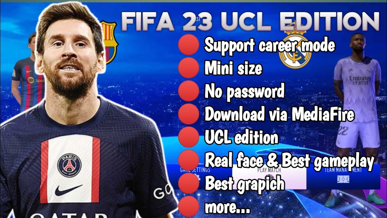 AKHIRNYA RILIS JUGA!!! FIFA 23 UCL EDITION SUPPORT MODE CAREER OFFLINE ...