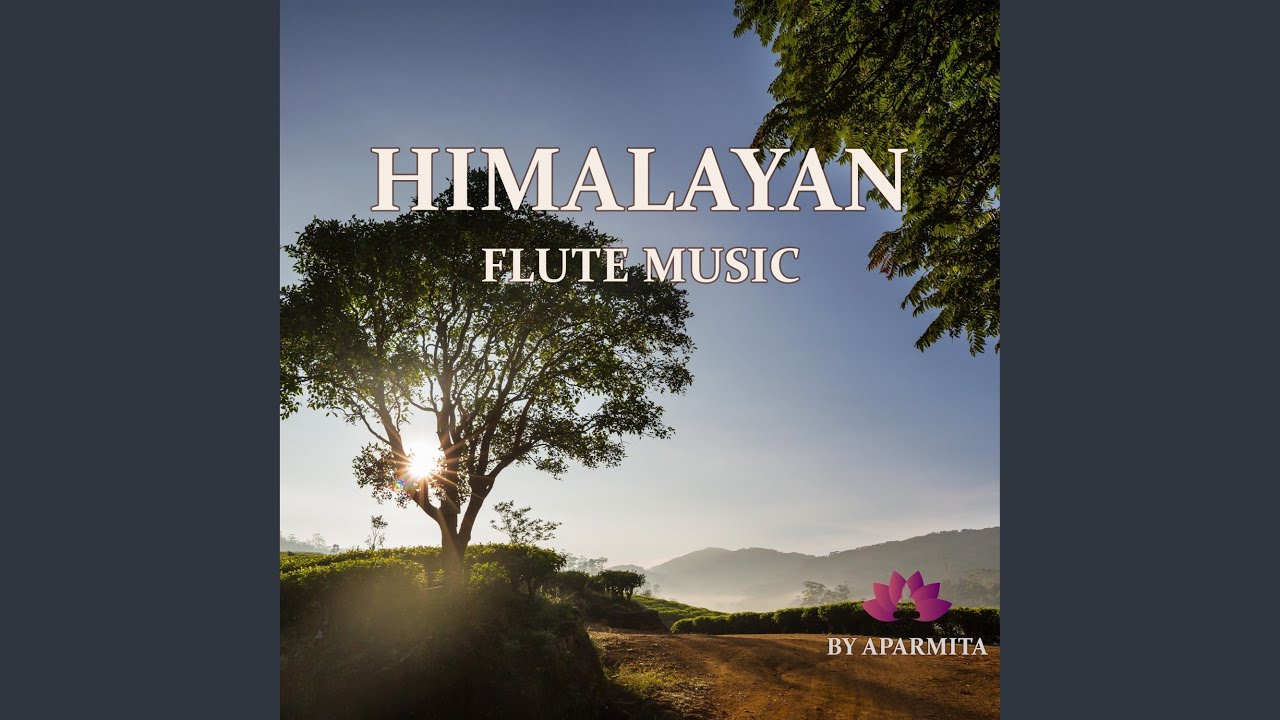 Himalayan Flute Music epi. 160 - YouTube