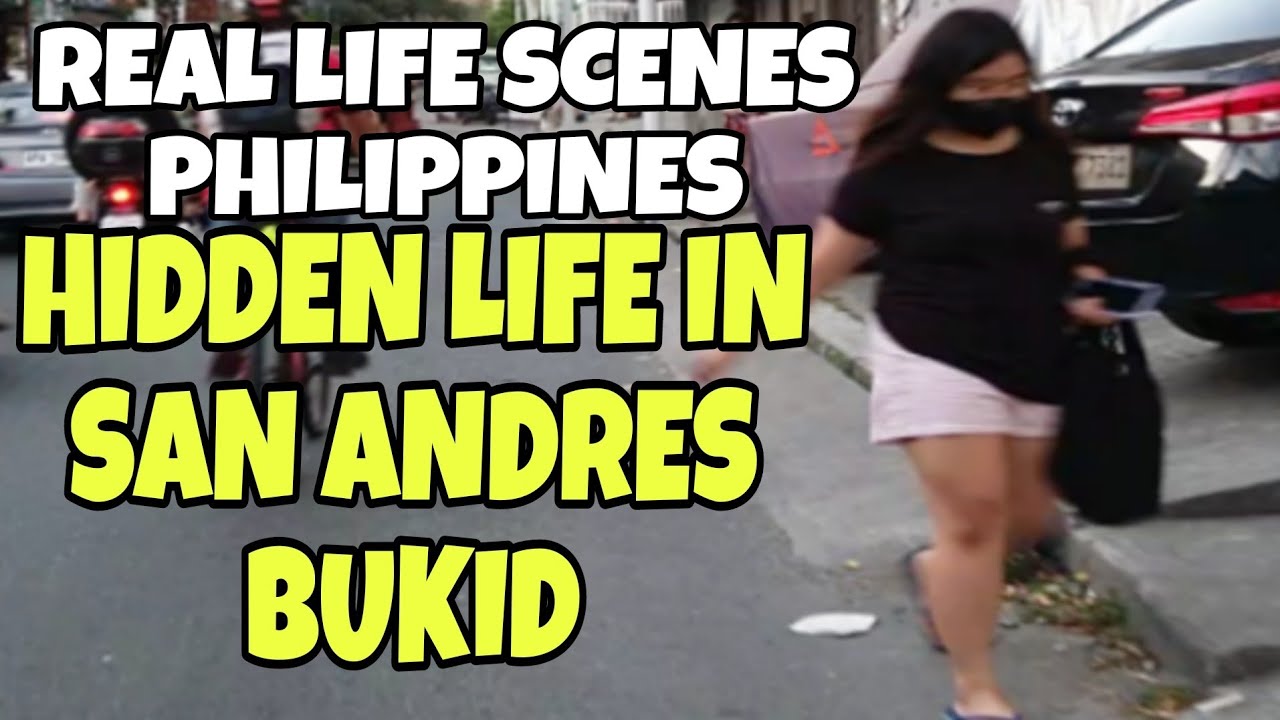 UNBELIEVABLE HIDDEN LIFE IN DIAMANTE SAN ANDRES BUKID MALATE WALKING TOUR IN MANILA PHILIPPINES ...