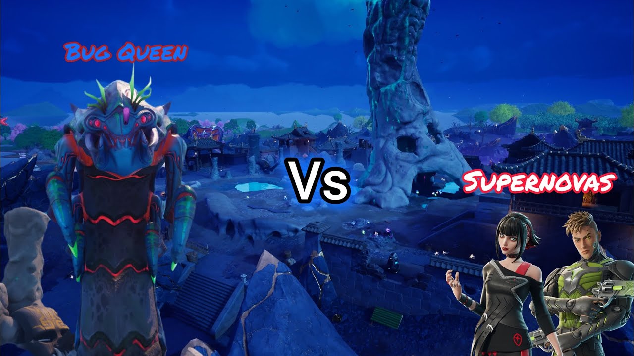 Bug queen vs supernovas (fortnite) - YouTube