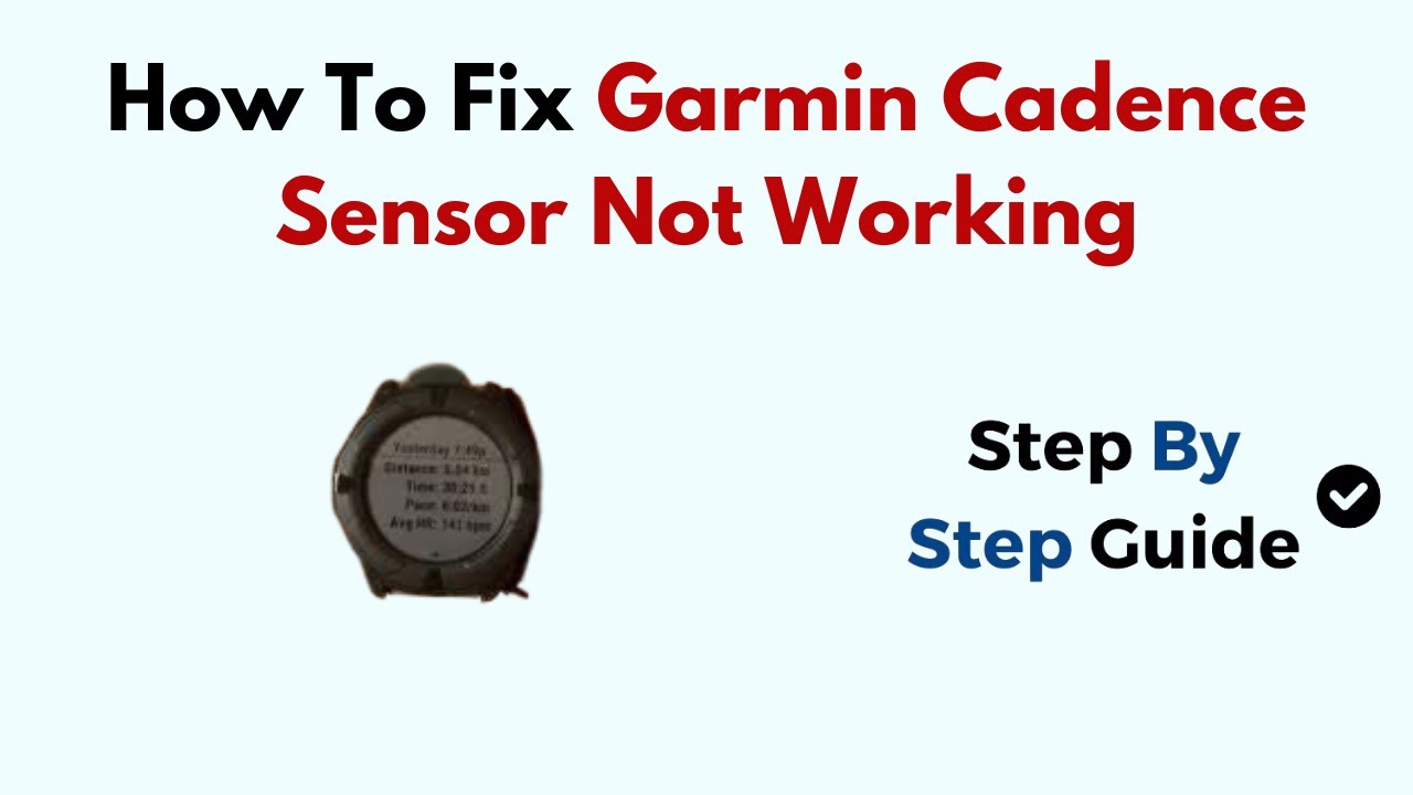 How To Fix Garmin Cadence Sensor Not Working - YouTube