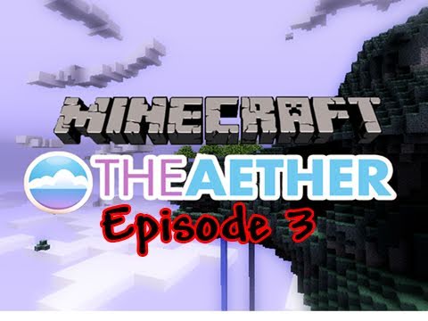 The Aether Mod - Episode 3 - Gold Dungeon Spotted! - YouTube