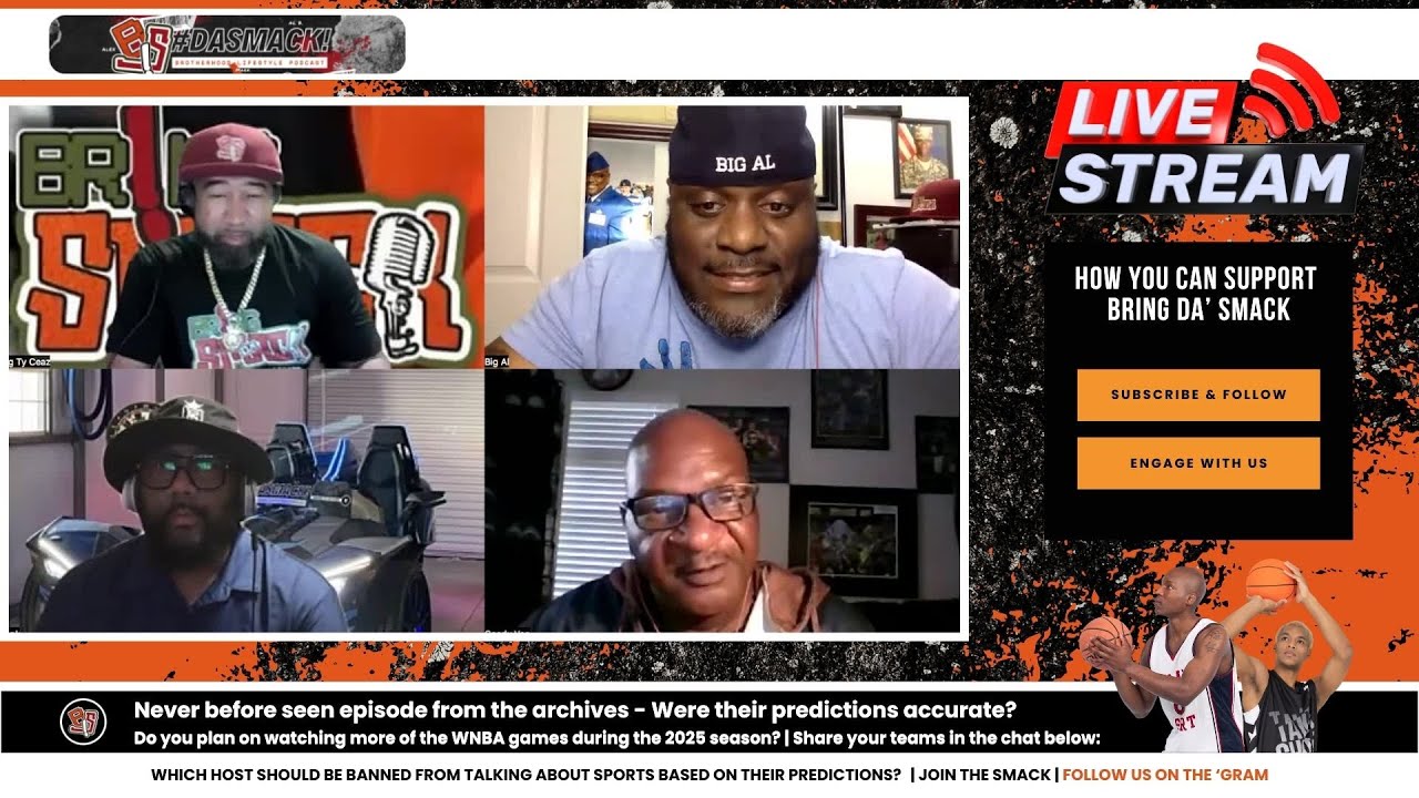 Season 3 Episode 1: Bringin’ Da Smack Back – Live & Unfiltered 2025 ...
