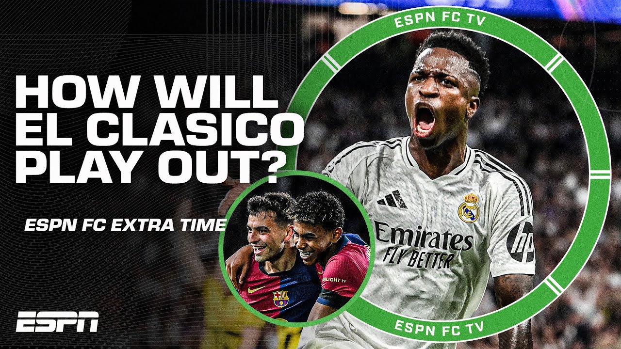 EL CLASICO TALK: Will Barcelona play better football and lose to Real ...