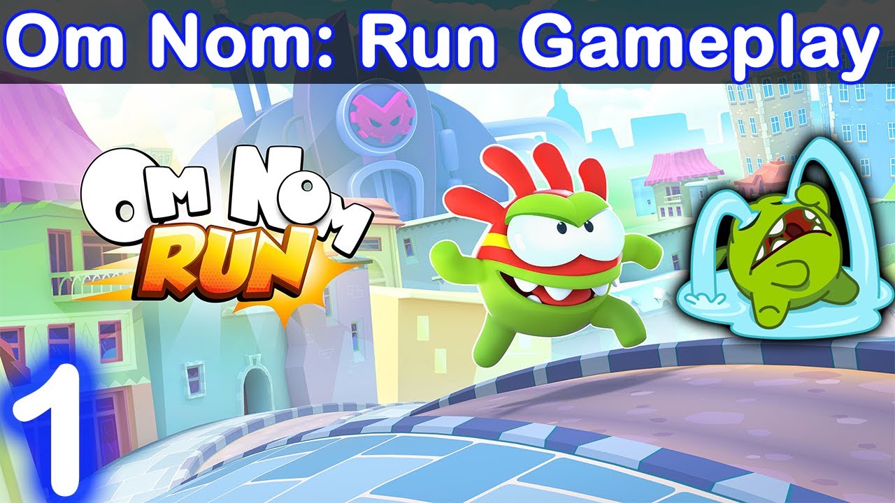 Om Nom: Run Game-play | Walk-through (IOS , Android) | MG Games - YouTube