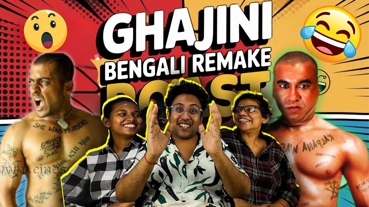 Ghajini Bengali Remake - ROAST 🔥😂 | Ramstk Family@Themondyshow - YouTube