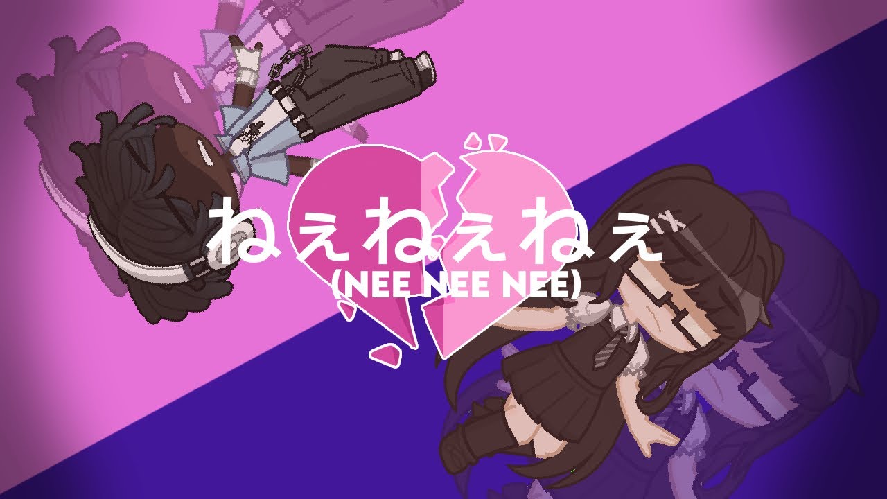 GL2 ANIMATION MEME】ねぇねぇねぇ (NEE NEE NEE) MEME - YouTube