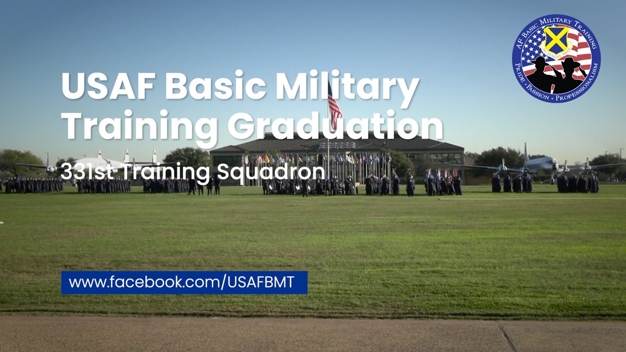 331st Training Squadron Basic Military Training Graduation Ceremony ...