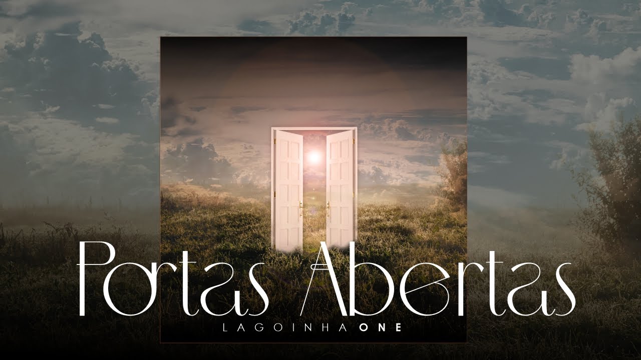 Portas abertas - Lagoinha One - YouTube