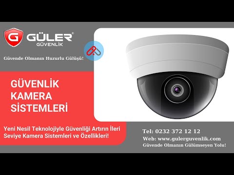 Yeni Nesil Teknolojiyle Güvenliği Artırın İleri Seviye Kamera Sistemleri ve Özellikleri!