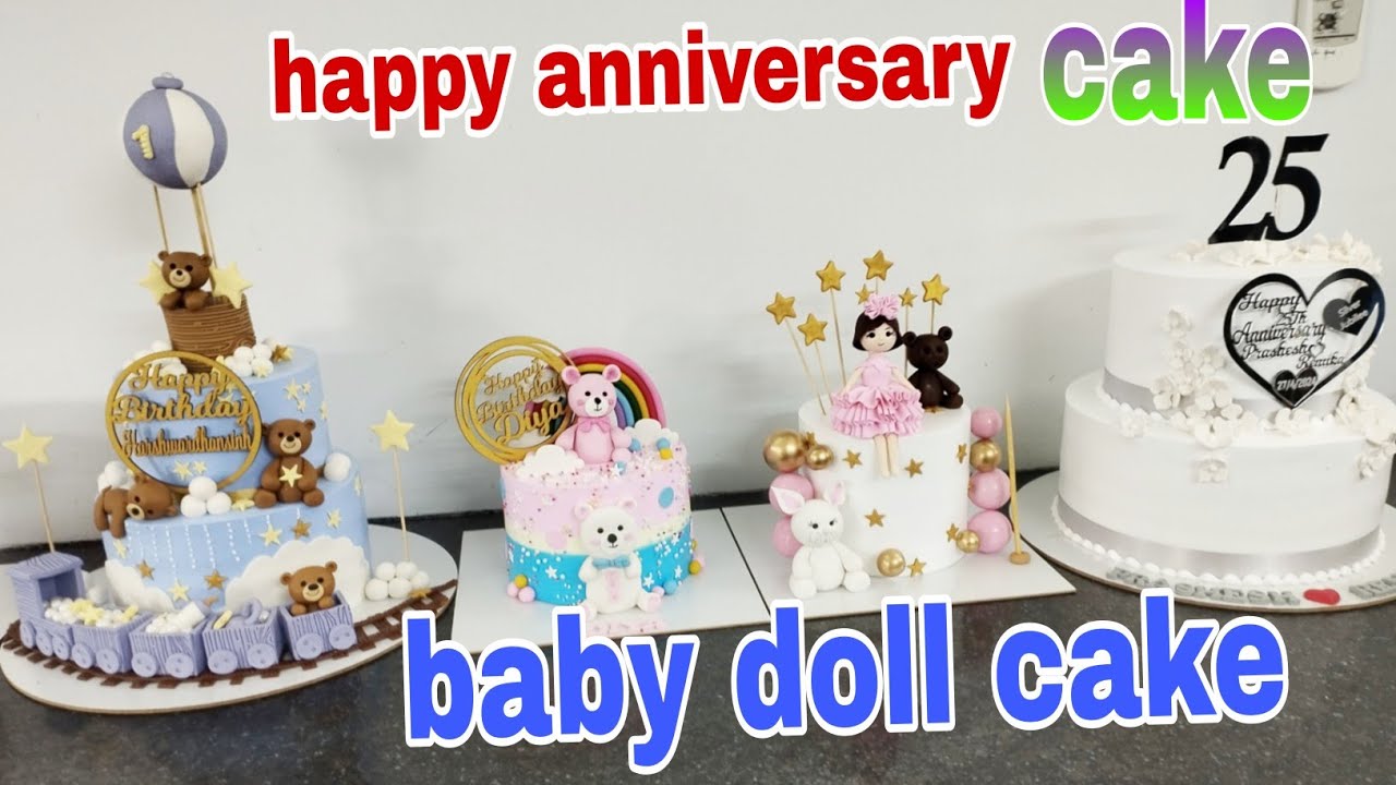 happy anniversary and doll cake our baby dall - YouTube