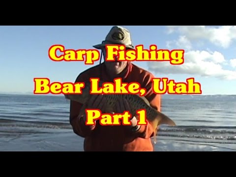 CarpQuest - S1E26 - Utah 2013 Carp Fishing - Bear Lake - Part 1 - YouTube