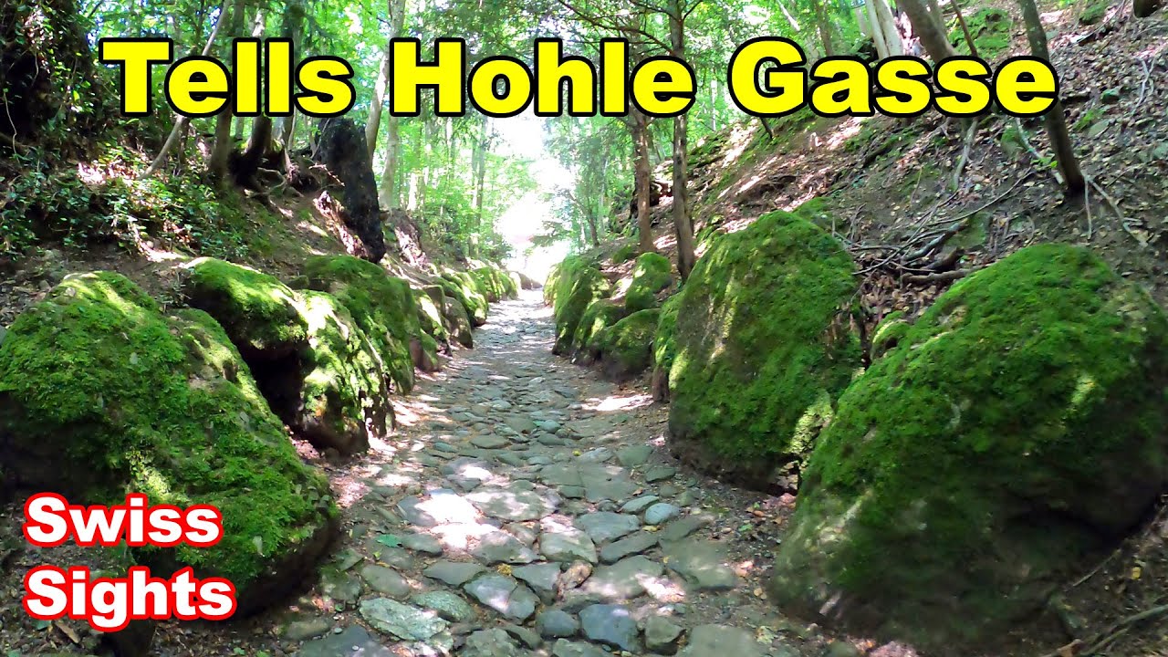 Wilhelm Tell Hohle Gasse Küssnacht Switzerland 4K - YouTube
