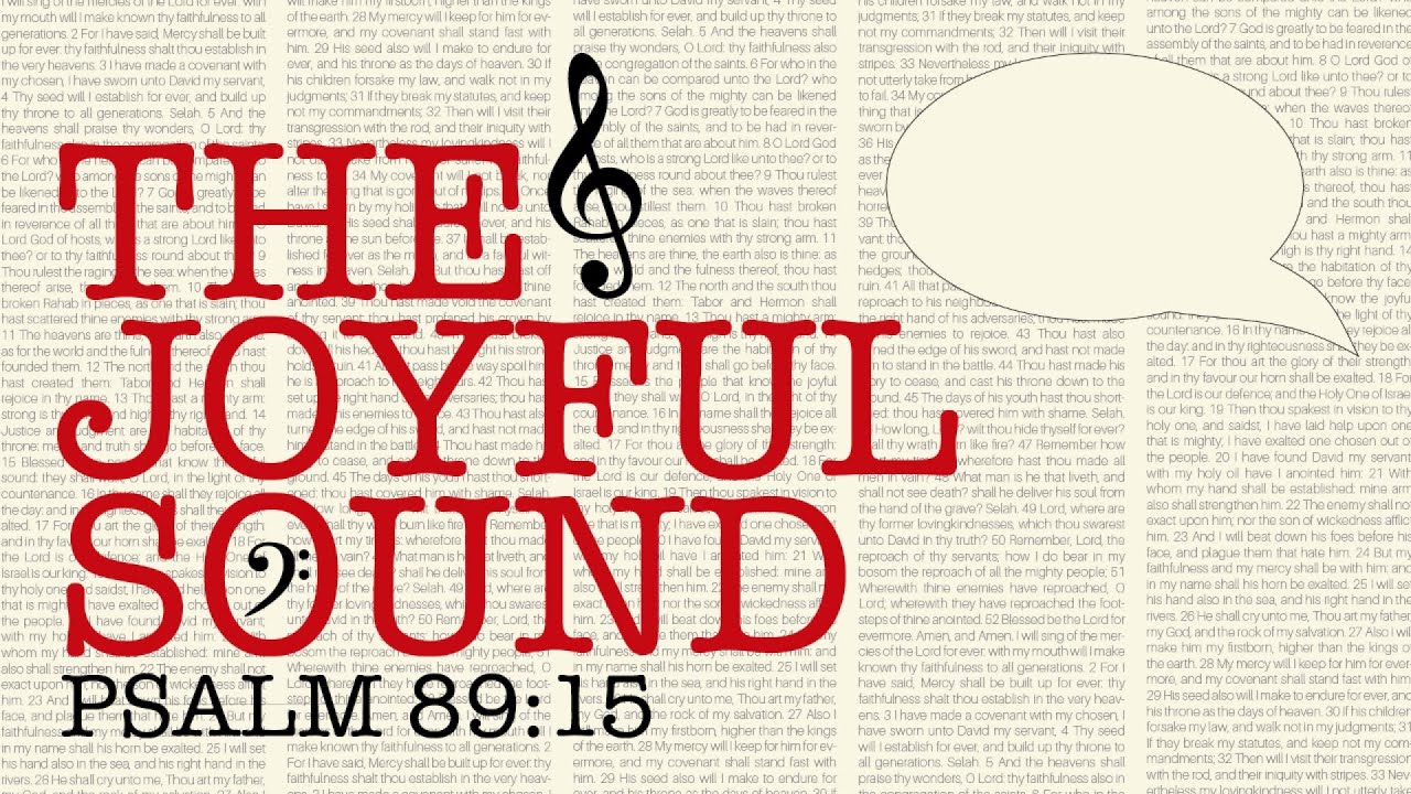 The Joyful Sound - YouTube