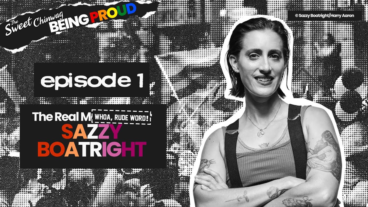 BEING PROUD 2022 Episode 1: Sazzy Boatright | Sweet Chinwag Interviews ...