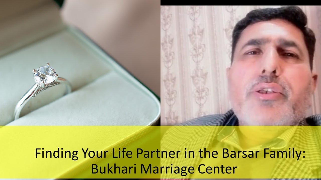 Finding Your Life Partner matchmaking services in the Barsar Family ...