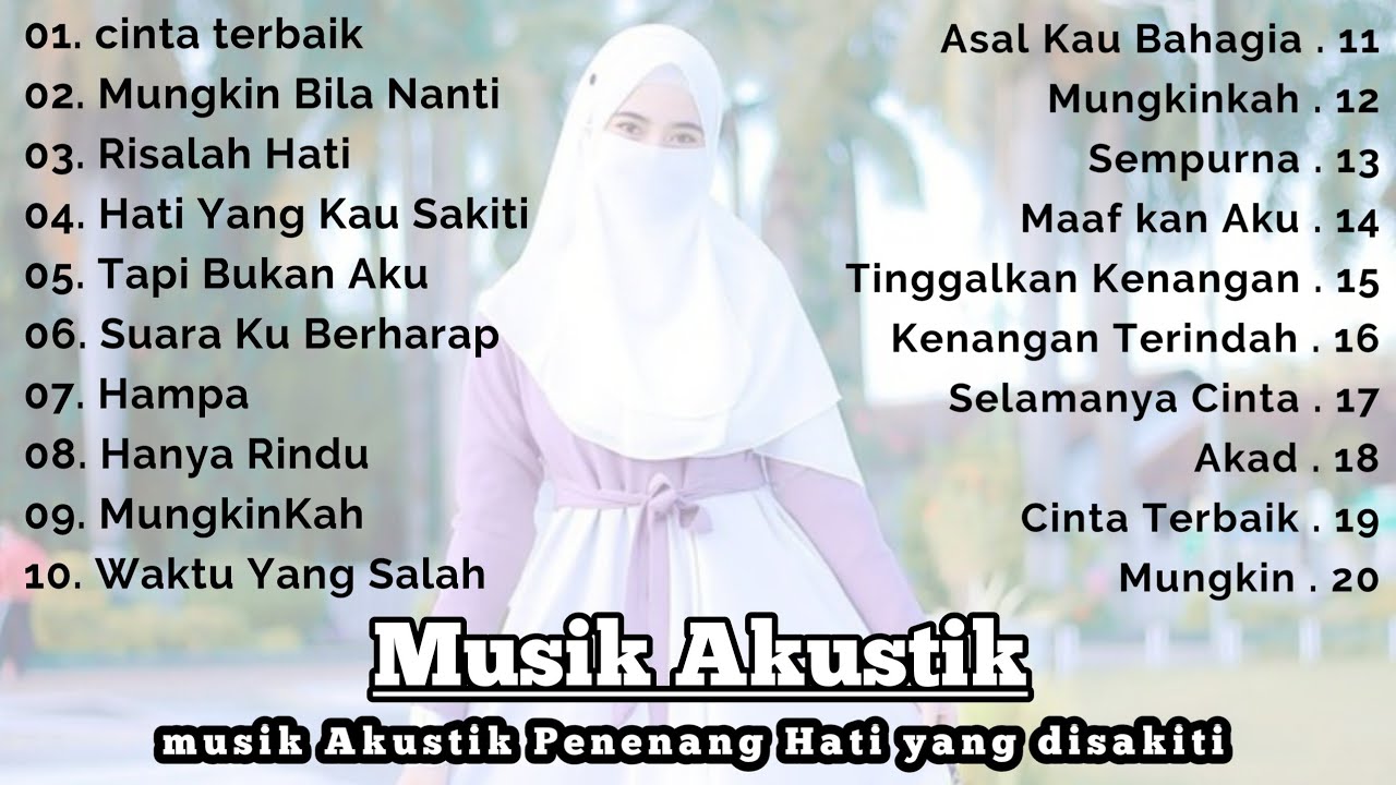Kumpulan lagu Akustik Penenang Jiwa (spesial Musik akustik) - YouTube