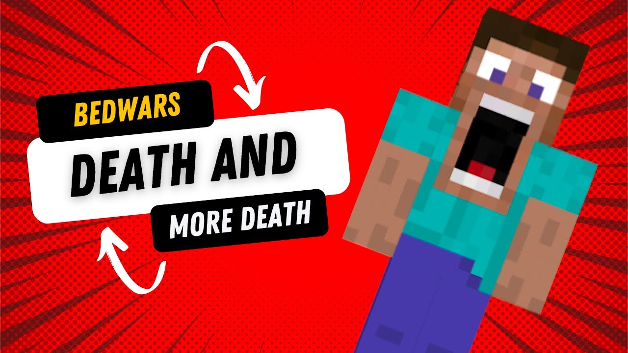 bedwars death and more death - YouTube