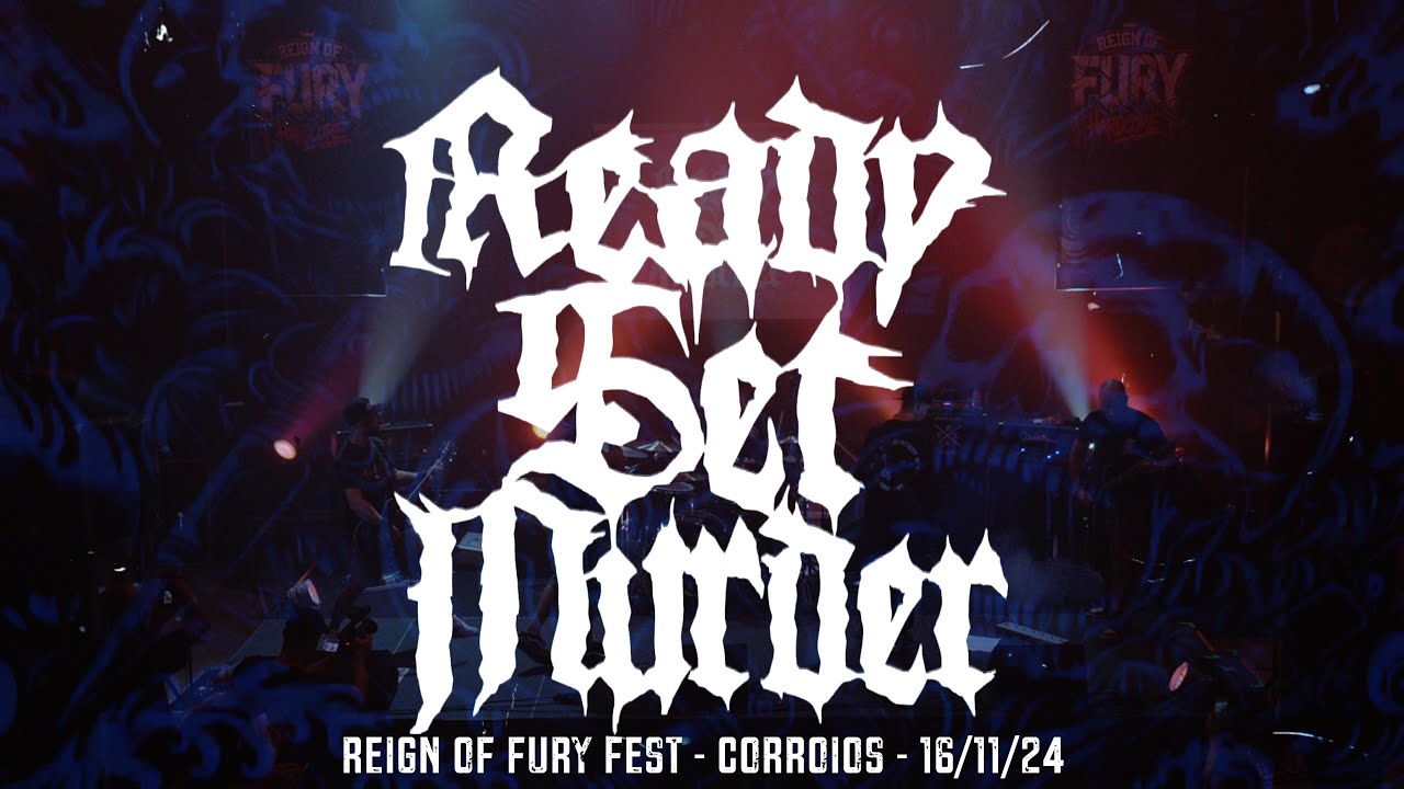READY SET MURDER - REIGN OF FURY FEST 2024 - 16.11.24 - YouTube