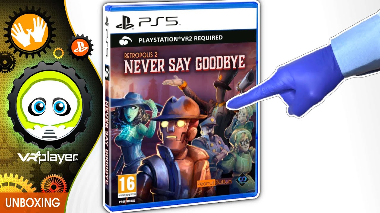 Retropolis 2: Never Say Goodbye | Unboxing | Perp Games | PSVR2 ...
