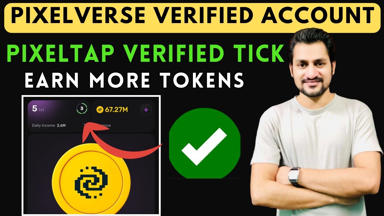 Verified Tick on Pixelverse Account | Steps to Get PixelTap Verified ...