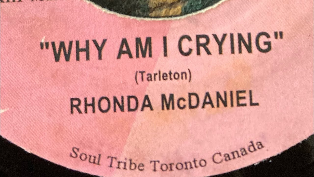 Rhonda McDaniel Why am I crying”-No. 50 - YouTube