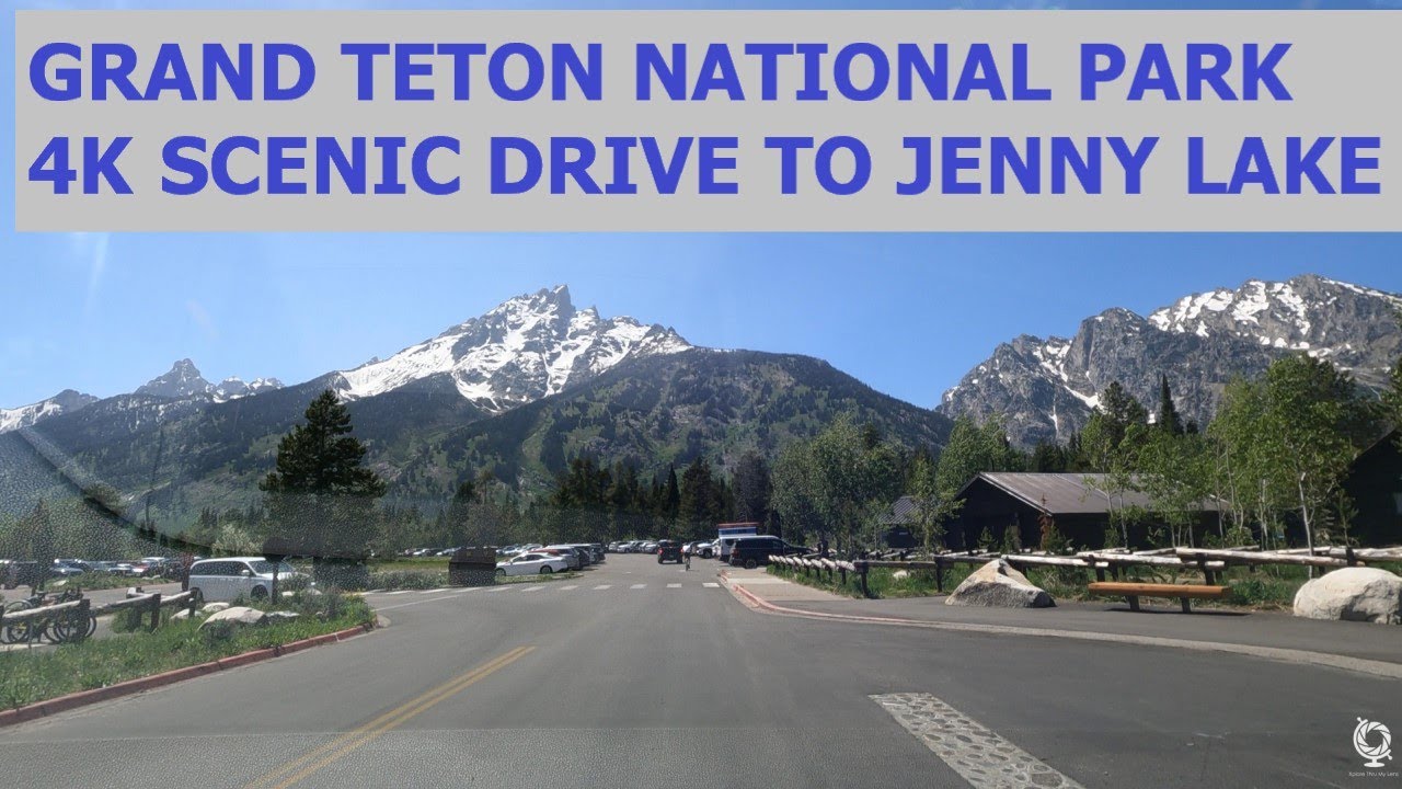 Jenny Lake Scenic Drive 4K, Grand Teton National Park, Wyoming, USA ...
