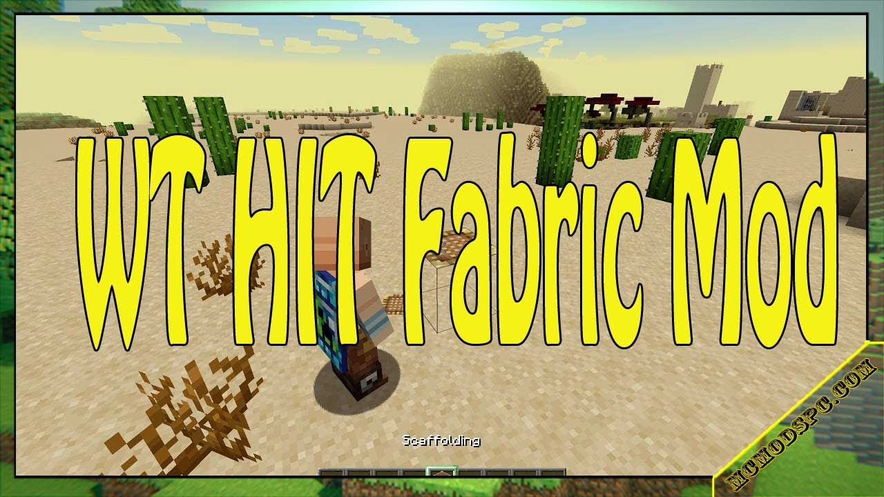 WT HIT Fabric Mod 1.16.5/1.17 & How To Download and Install for ...