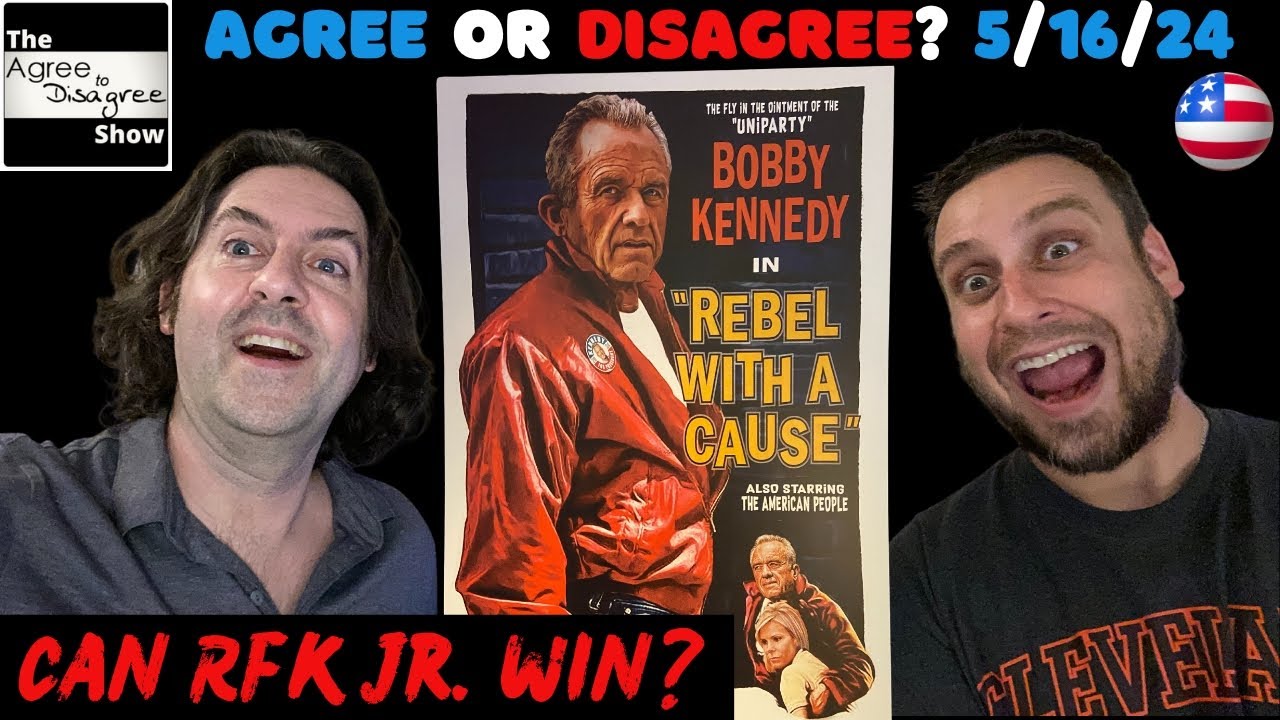 RFK JR. Can Win The 2024 Presidential Election? The Agree To Disagree ...