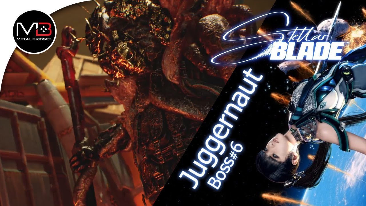 Boss Fight "Juggernaut" Stellar Blade - YouTube