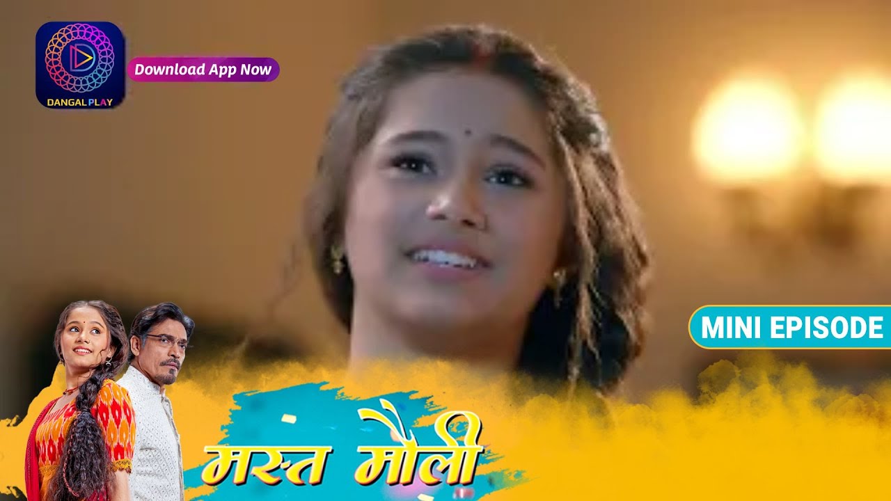 Mast Mauli | 21 April 2023 Episode - 77 | mini episode | Dangal TV ...