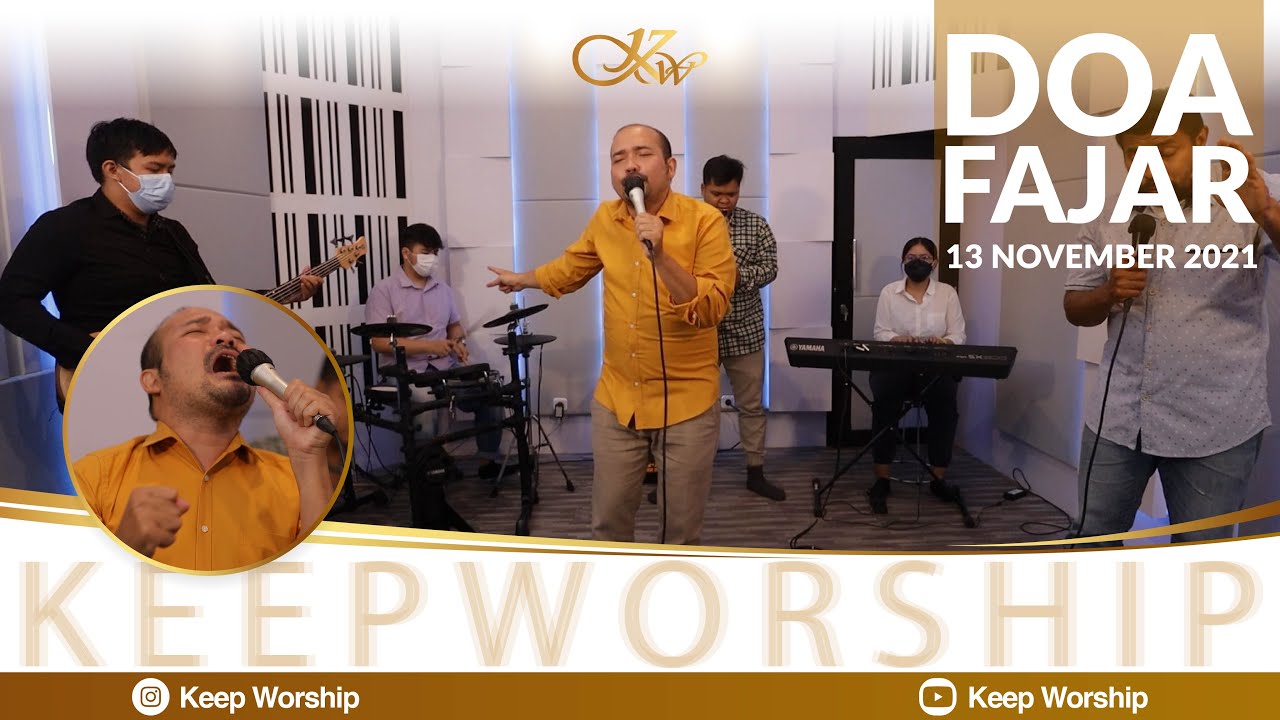 Doa Fajar | Keep Worship | 13 November 2021 - YouTube