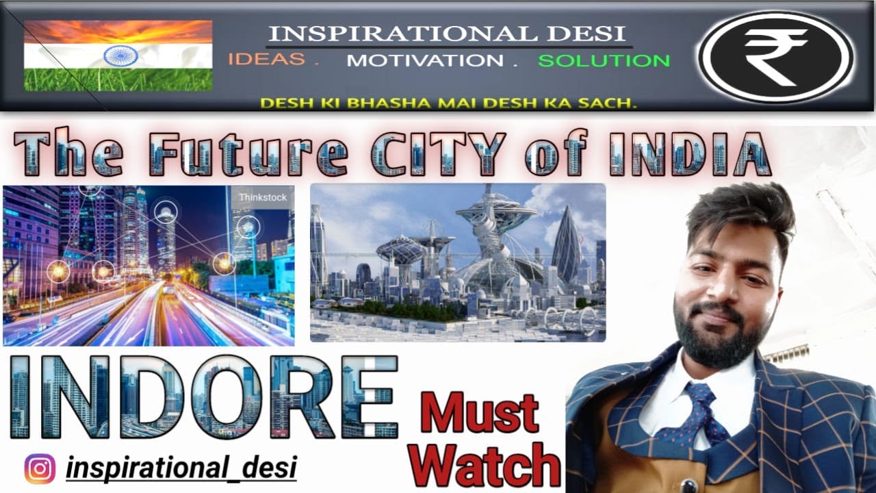 Future city of India | Indore in future | vision 2025 - YouTube