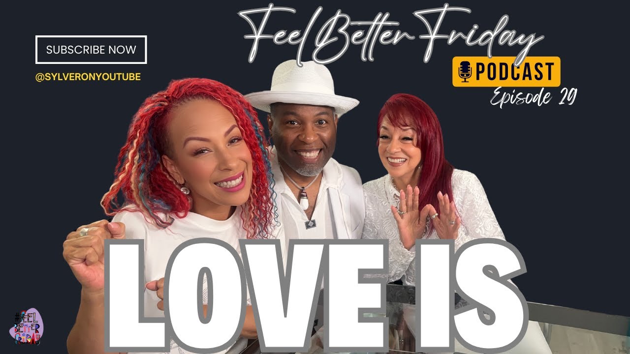 "Love Is" Ft: Sylver Logan Sharp Ep. 29 - YouTube