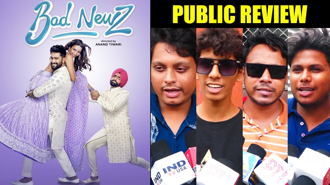 Bad Newz Public Review | Vicky Kaushal, Tripti Dimri, Ammy Virk - YouTube