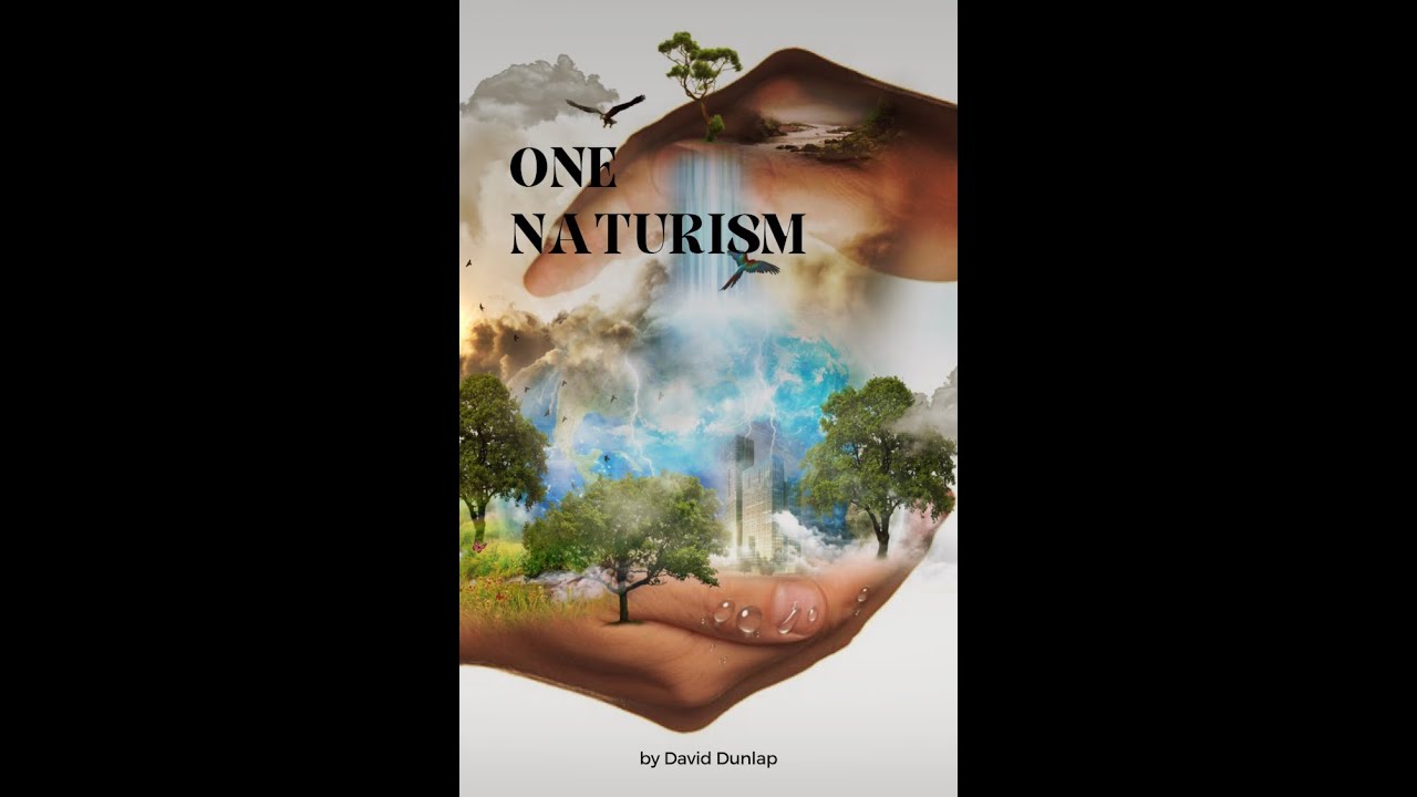 One Naturism Book Cover, By David Dunlap - YouTube
