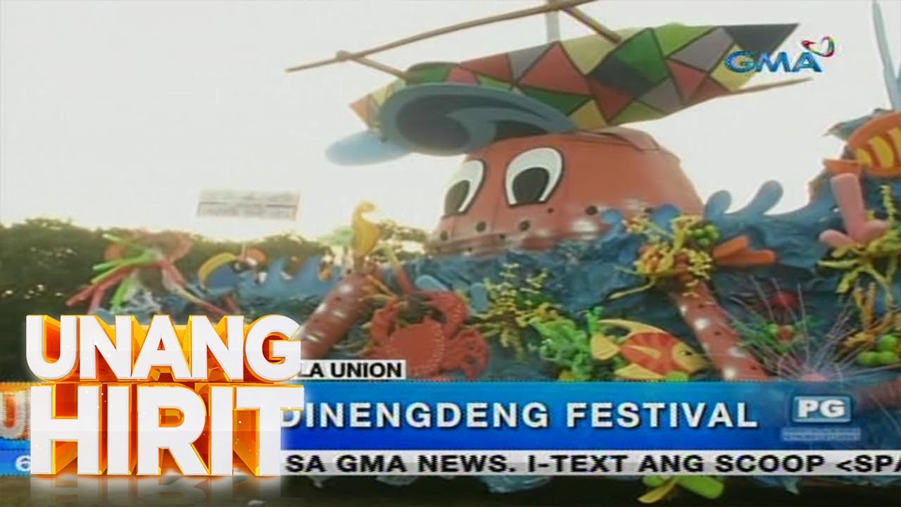 Unang Hirit: 14th Dinengdeng Festival sa Agoo, La Union - YouTube