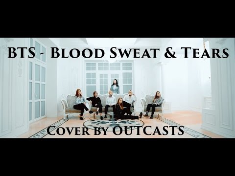 [OUTCASTS] BTS - Blood Sweat & Tears (Dance Cover)