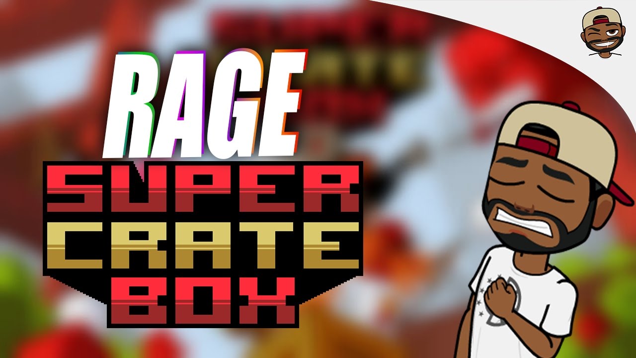 [SUPER CREATE BOX]RAGE[FUNTAGE] - YouTube
