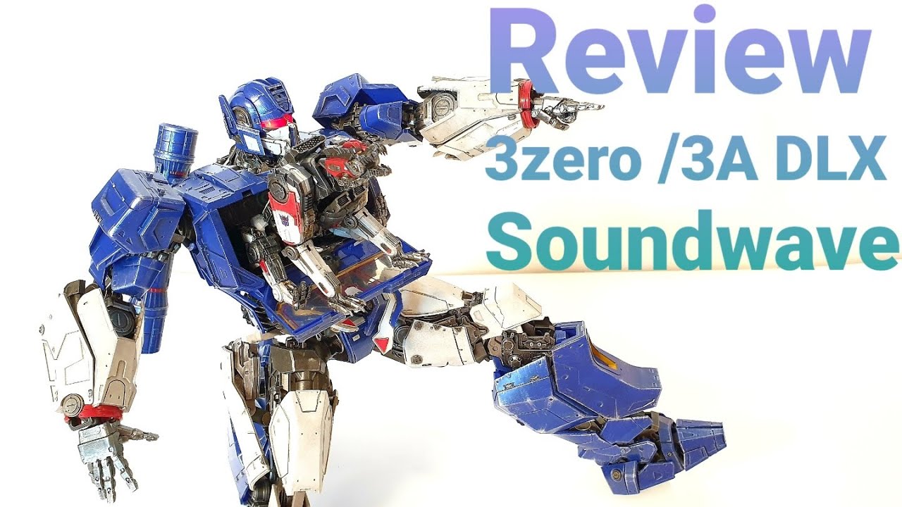 REVIEW 3zero DLX Soundwave 3A Transformers!!!! - YouTube