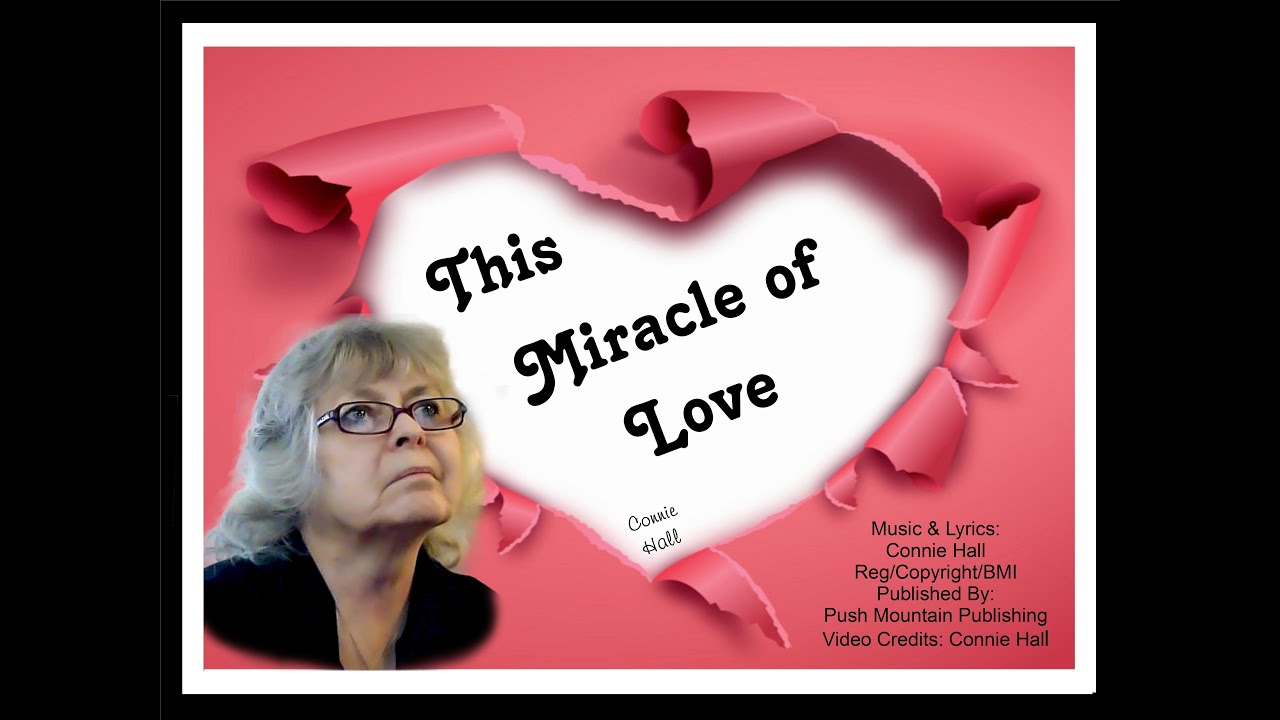 This Miracle of Love - Connie Hall - YouTube