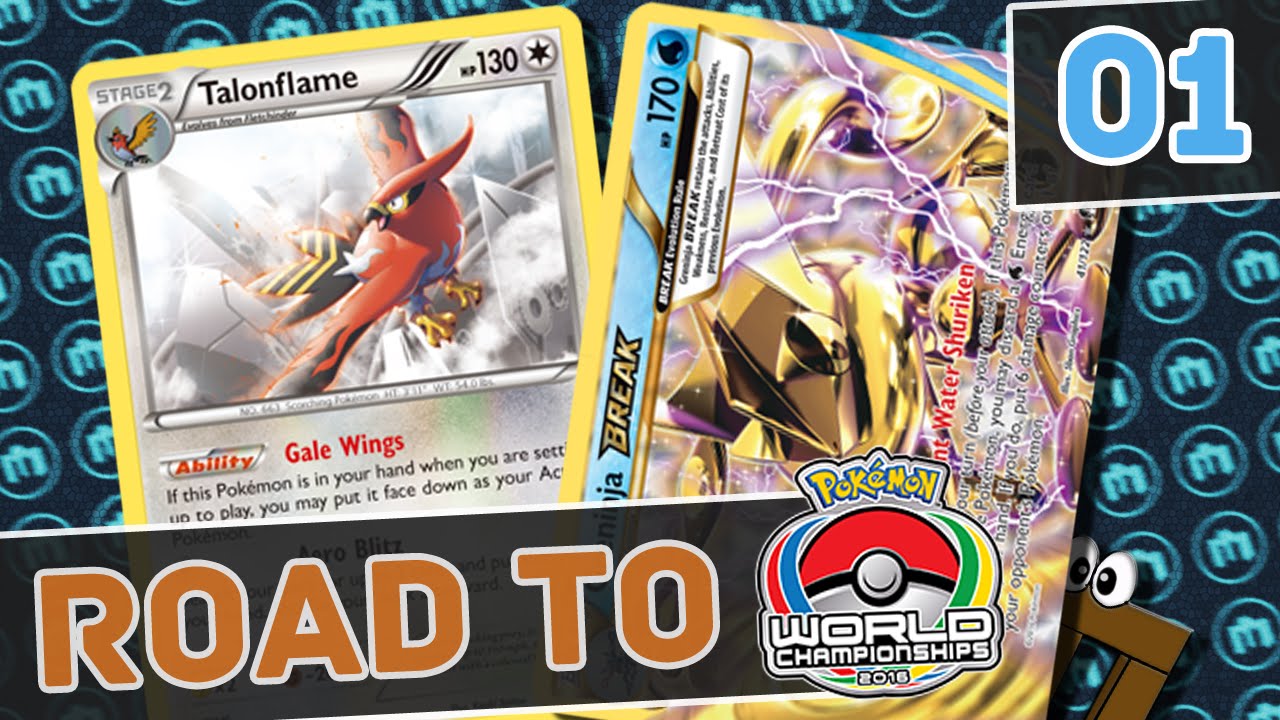 Road to TCG Worlds 2017 #001 - Greninja BREAK/Talonflame [Pokemon TCG ...