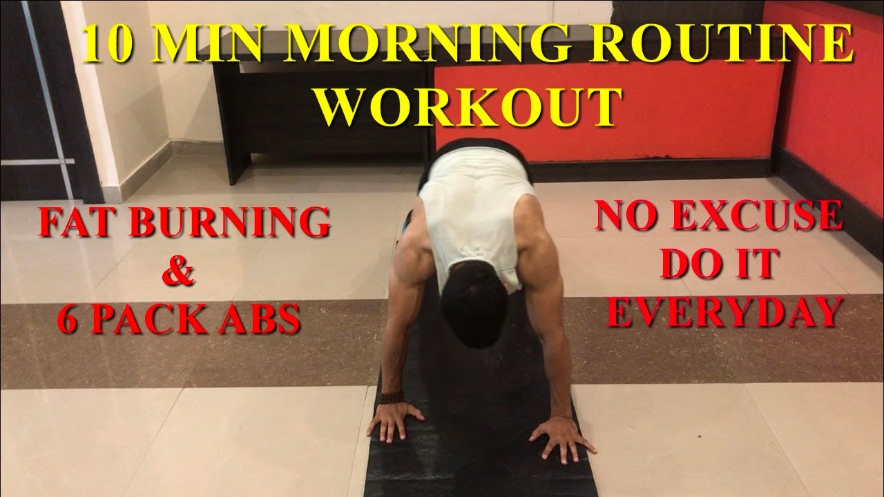 10 MINUTE FAT BURNING MORNING ROUTINE | Do this every day | Burn More ...