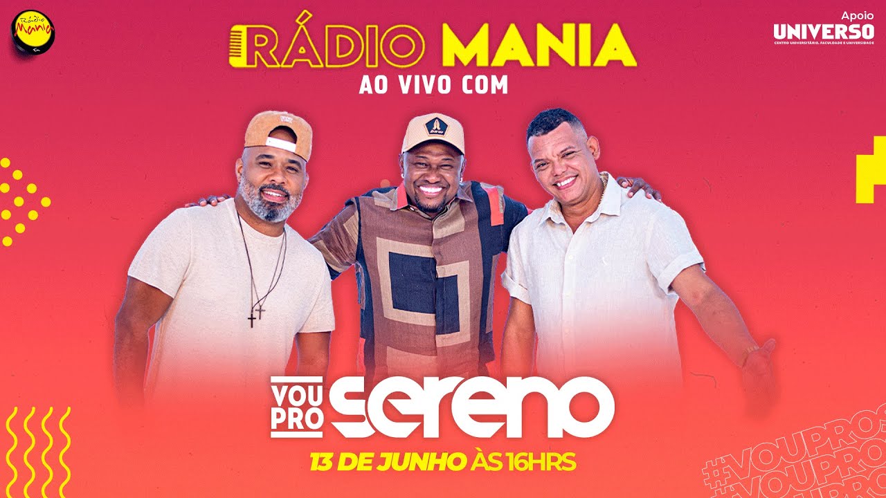 🟡 Rádio Mania Ao Vivo | Vou Pro Sereno - YouTube